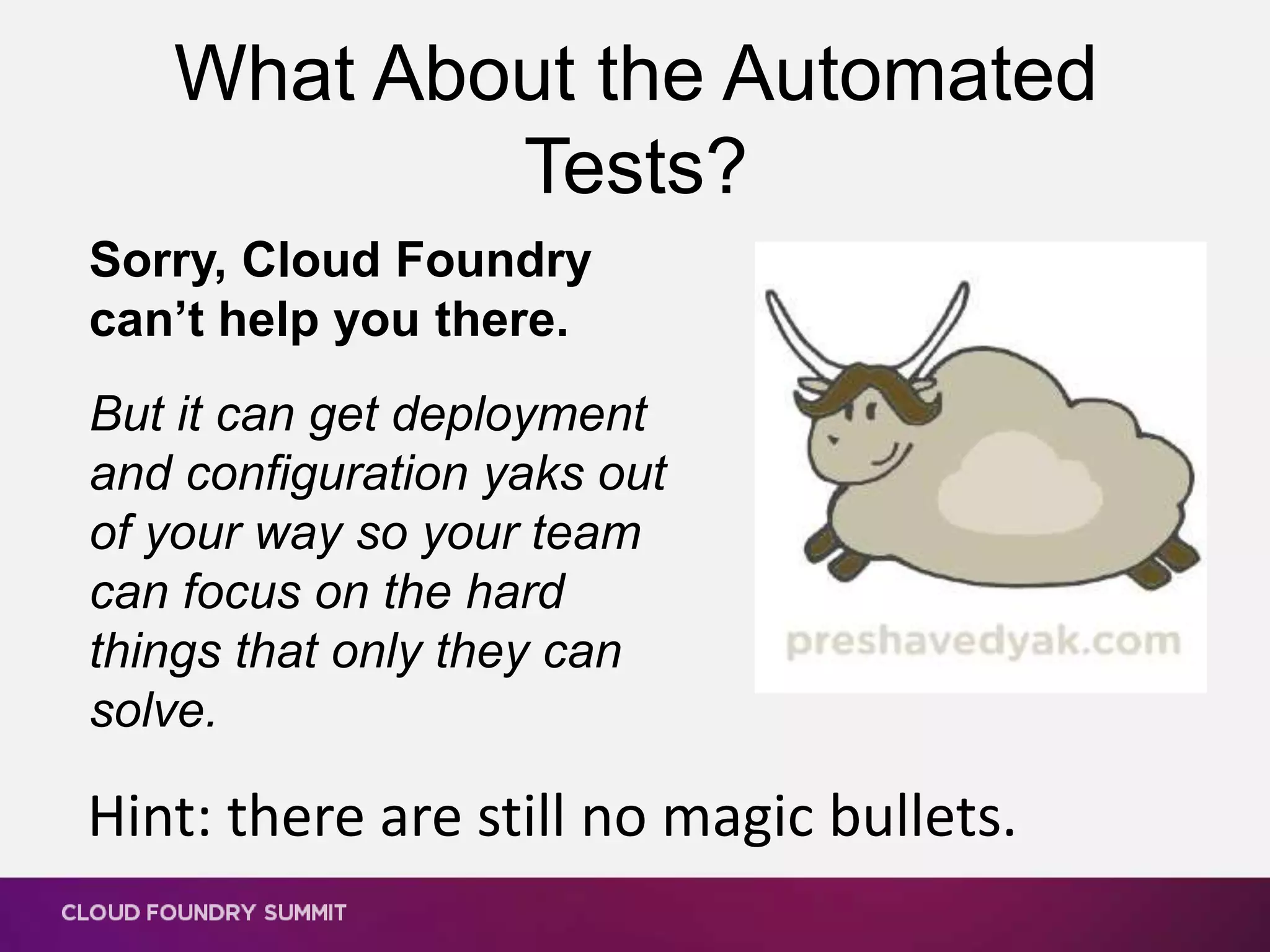 Using PaaS for Continuous Delivery (Cloud Foundry Summit 2014) | PPT Using PaaS for Continuous Delivery (Cloud Foundry Summit 2014) | PPT