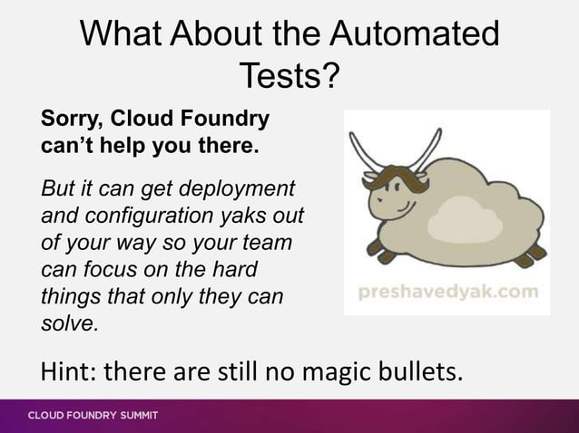 Using PaaS for Continuous Delivery (Cloud Foundry Summit 2014) | PPTX
