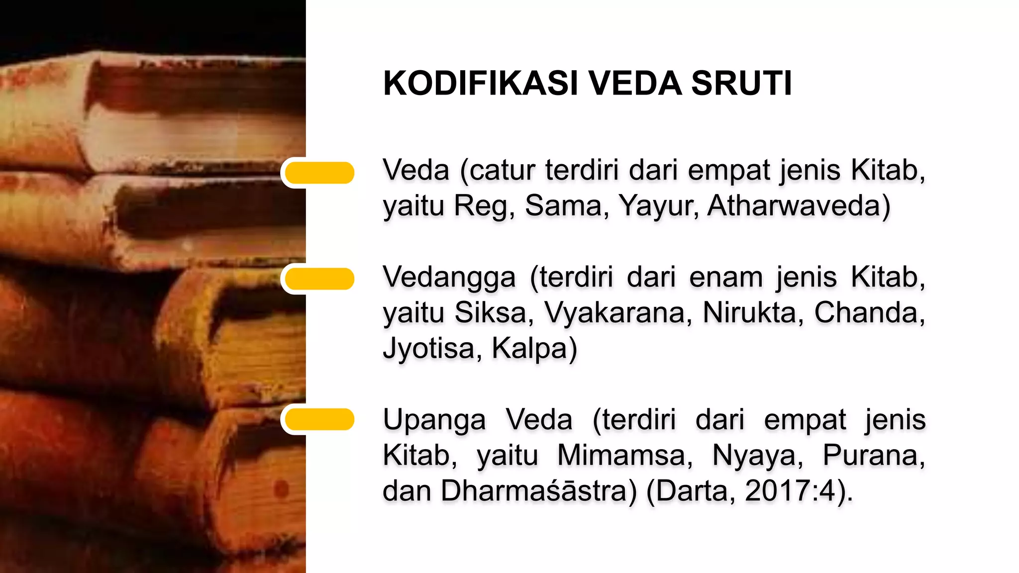 Weda 3. kegiatan belajar 2 ok | PPTX