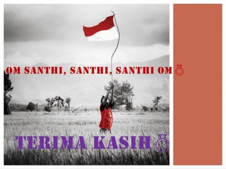 PEMBAGIAN KITAB SUCI WEDA , MANTRA SAMHITA, BRAHMANA, ARANYAKA DAN ...