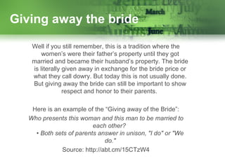 Wedding ceremony and its process | PPT