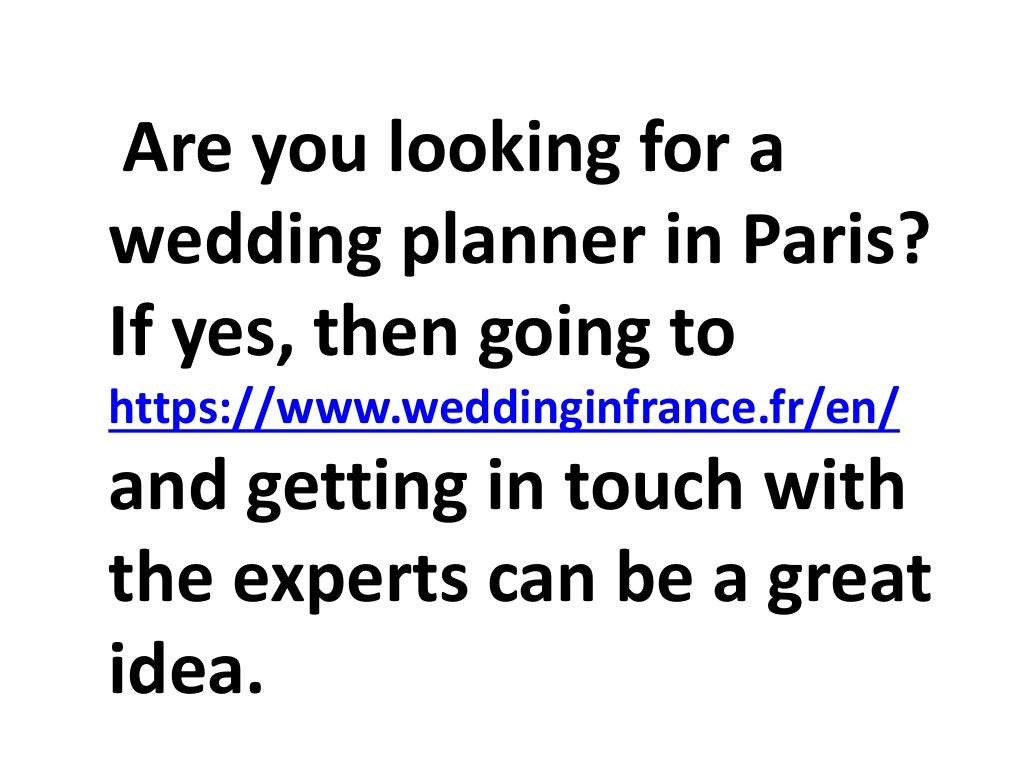 Wedding Planner Paris Www weddinginfrance fr en wedding-planner-paris-www-weddinginfrance-fr-en