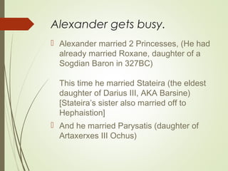 Weddings and funerals - Alexander the Great | PPT