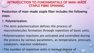 OVERVIEW OF MAN-MADE FIBERS | PPTX