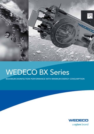 Wedeco bx series أنظمة المعالجة و التطهير بالأشعة الفوق بنفسجية الصديقة ...
