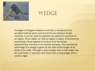 Wedge | PPTX | Woodworking | Arts and Crafts