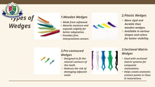 Wedge and Their Technique dental 11.pptx