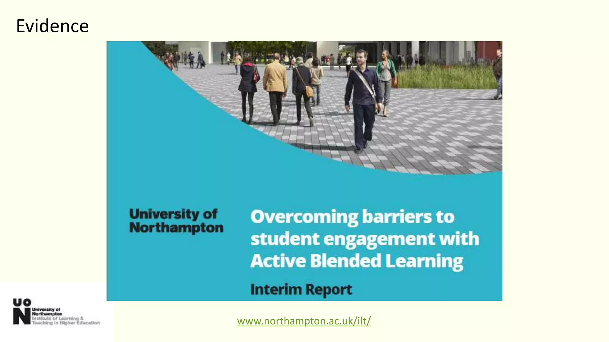 Large-scale pedagogic transformation to active blended learning at the University of Northampton ...