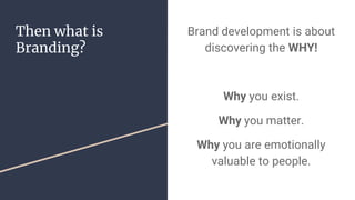 Branding: The What, Why & How | PPT