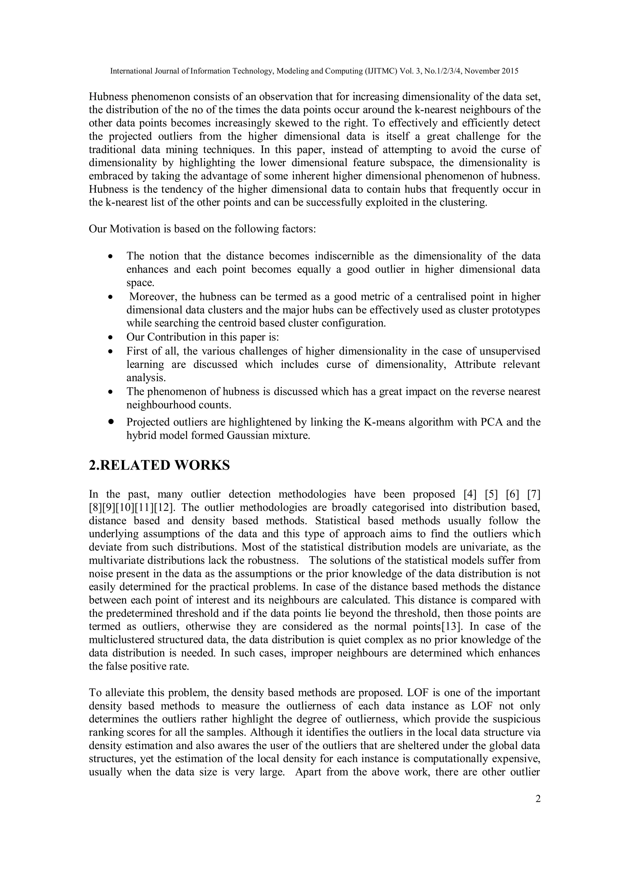 A MIXTURE MODEL OF HUBNESS AND PCA FOR DETECTION OF PROJECTED OUTLIERS | PDF