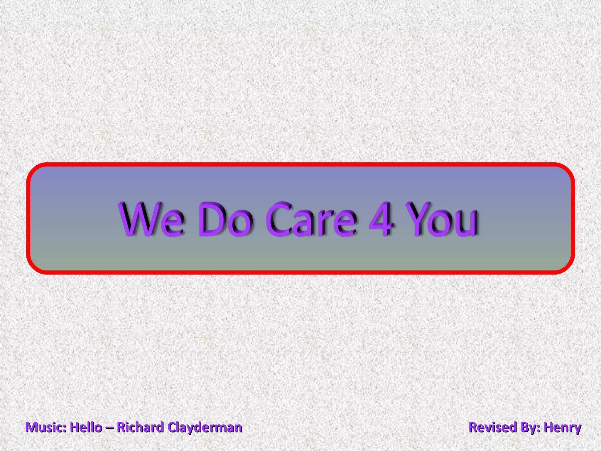 We Do Care For You | PPS | Medical Health