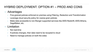 Securing Data in Hybrid on-premise and Cloud Environments Using Apache Ranger | PDF
