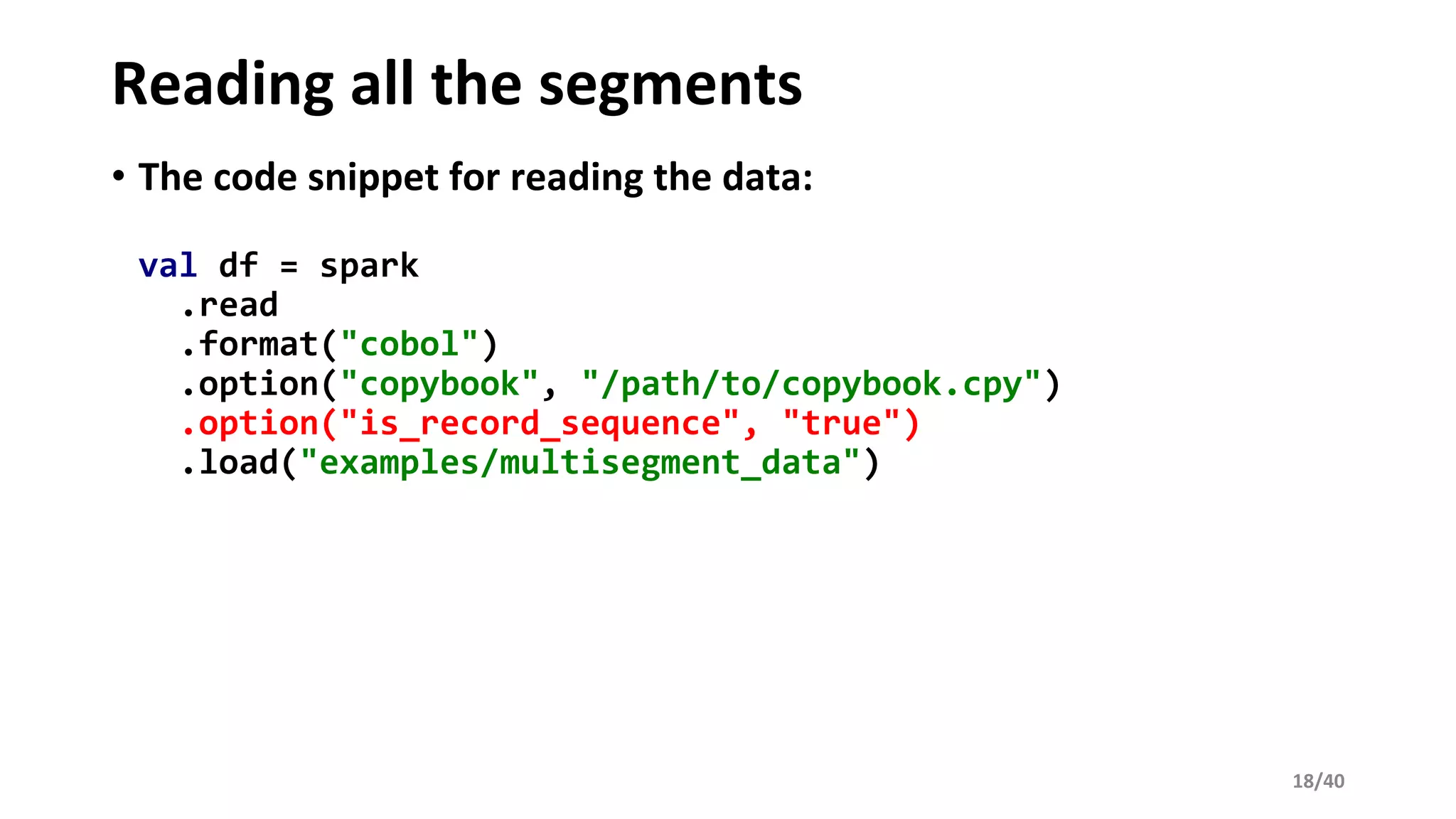 Cobrix – a COBOL Data Source for Spark | PDF