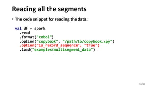 Cobrix – a COBOL Data Source for Spark | PDF