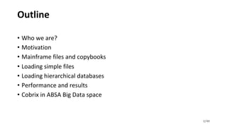 Cobrix – a COBOL Data Source for Spark | PDF