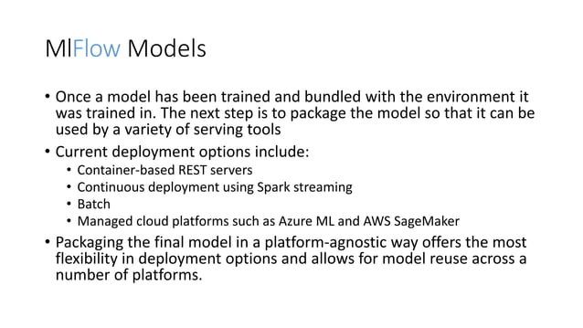 Introducing MlFlow: An Open Source Platform for the Machine Learning Lifecycle for On-Prem or in ...
