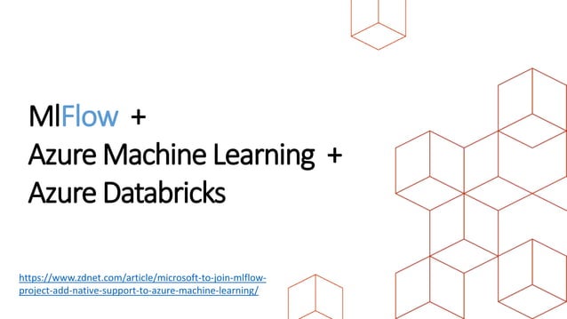 Introducing MlFlow: An Open Source Platform for the Machine Learning Lifecycle for On-Prem or in ...