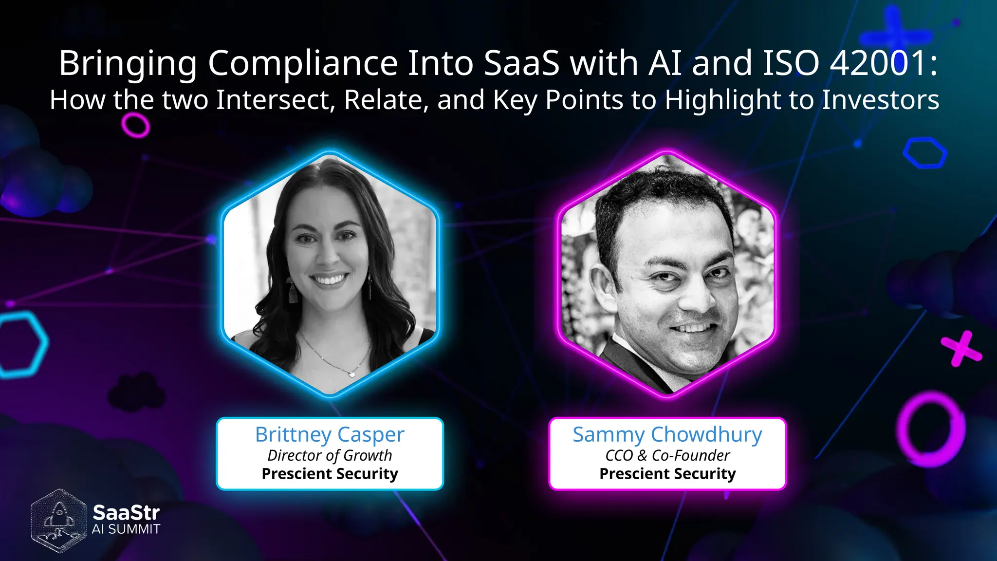 SaaStr Annual 2024: Bringing Compliance into SaaS with AI and ISO 42001 with Prescient Security ...
