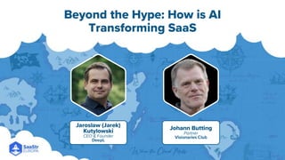 Beyond the Hype: How AI is Transforming SaaS with DeepL's CEO and Founder Jarek Kutylowski, CEO ...