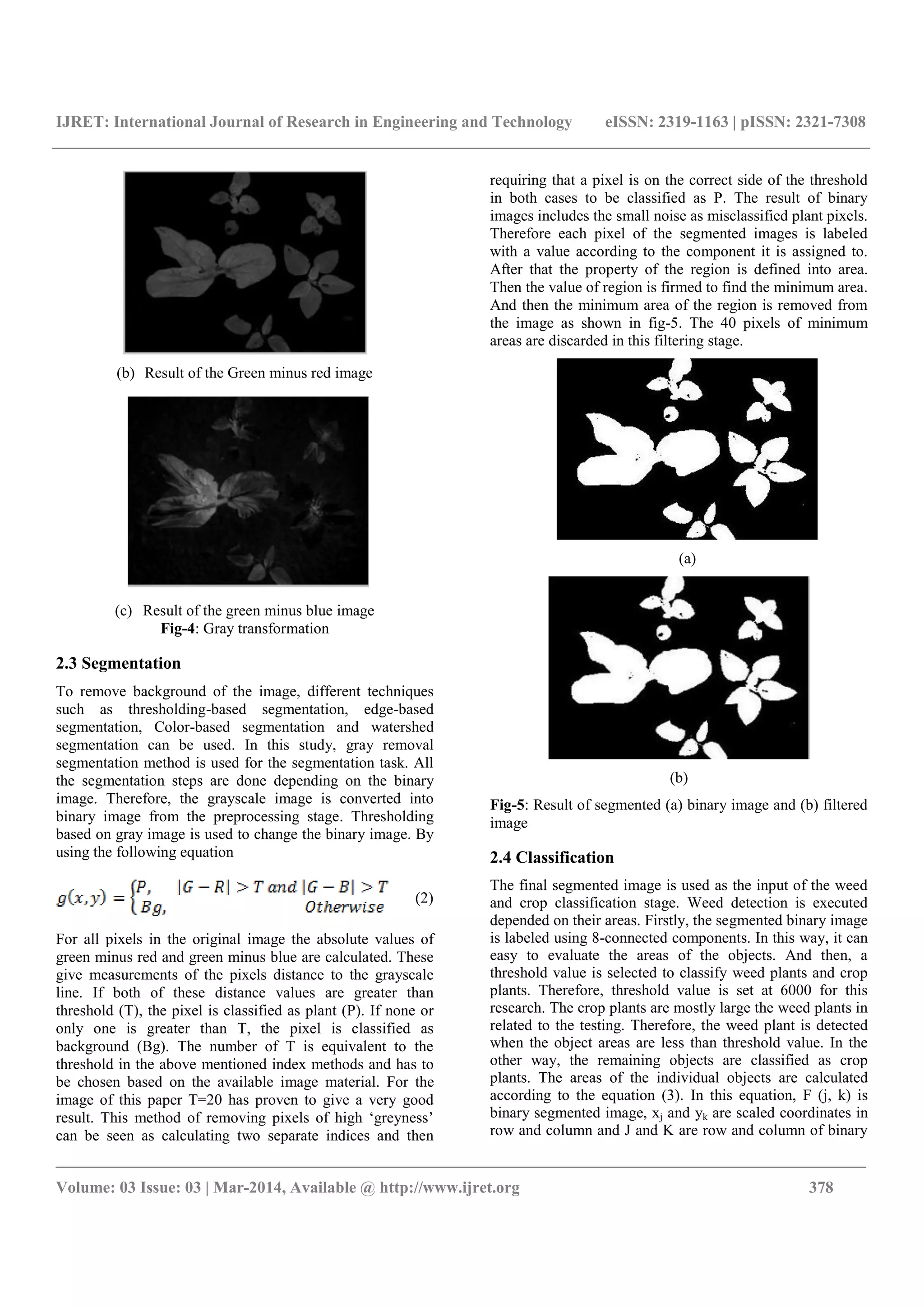 Weed And Crop Segmentation And Classification Using Area Thresholding Pdf