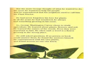 Weed As A Flower: Life of George Washington Carver | PPTX