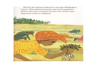 Weed As A Flower: Life of George Washington Carver | PPTX