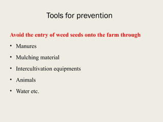 Weed control detail ppt.pptx practices and controls | PPTX