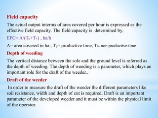 Testing of manual and power Weeder | PPTX