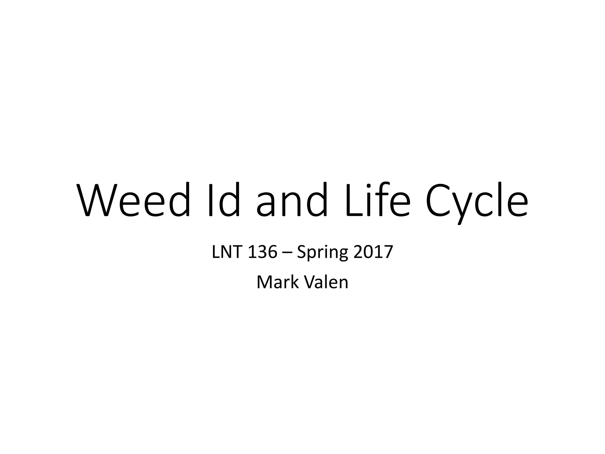 Weed ID and Life Cycle | PDF