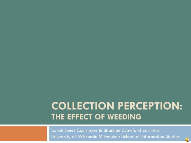 Library Weeding And User Perception | PPT | Science
