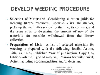 Weeding as a part of Collection Development: A Guide for Libraries ...