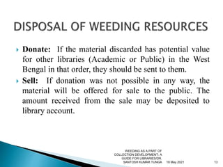 Weeding as a part of Collection Development: A Guide for Libraries ...