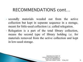 Weeding as a part of Collection Development: A Guide for Libraries ...