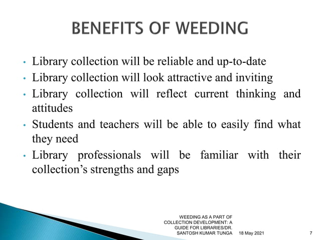 Weeding as a part of Collection Development: A Guide for Libraries ...