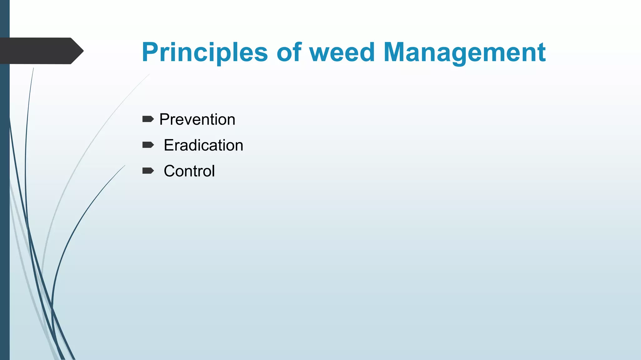 Weed management | PPTX