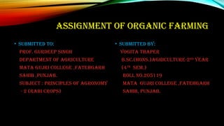 Weed management practices in organic agriculture | PPTX