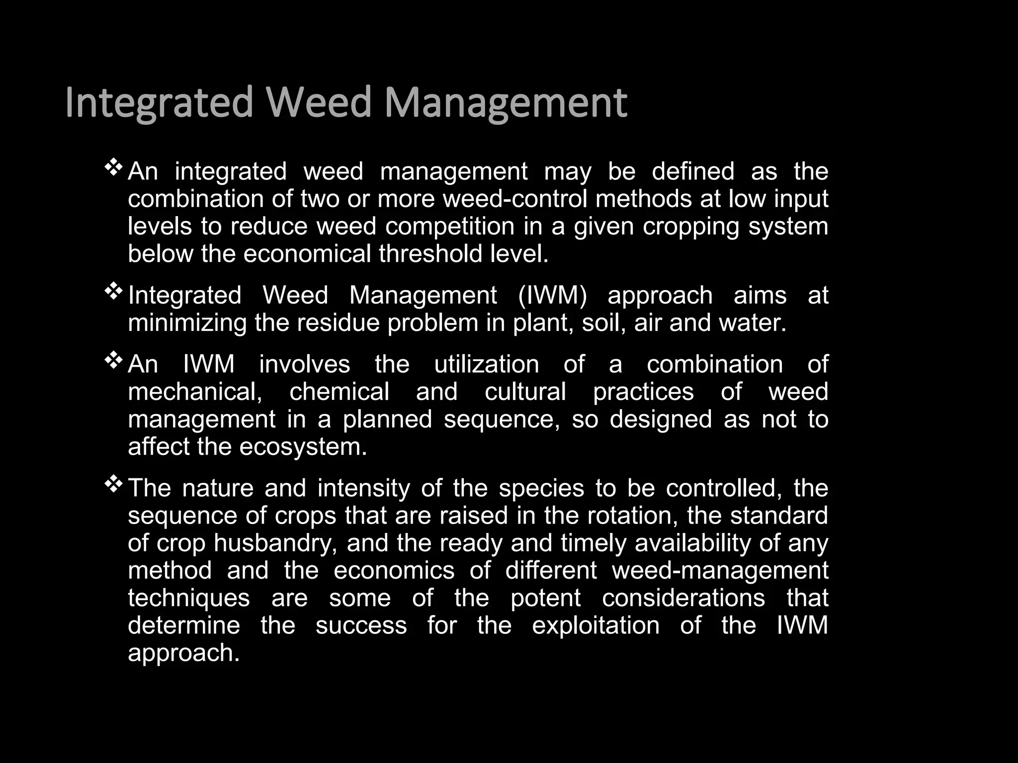 WEED MANAGEMENT METHODS AND INTEGRATED WEED MANAGEMENT.ppt