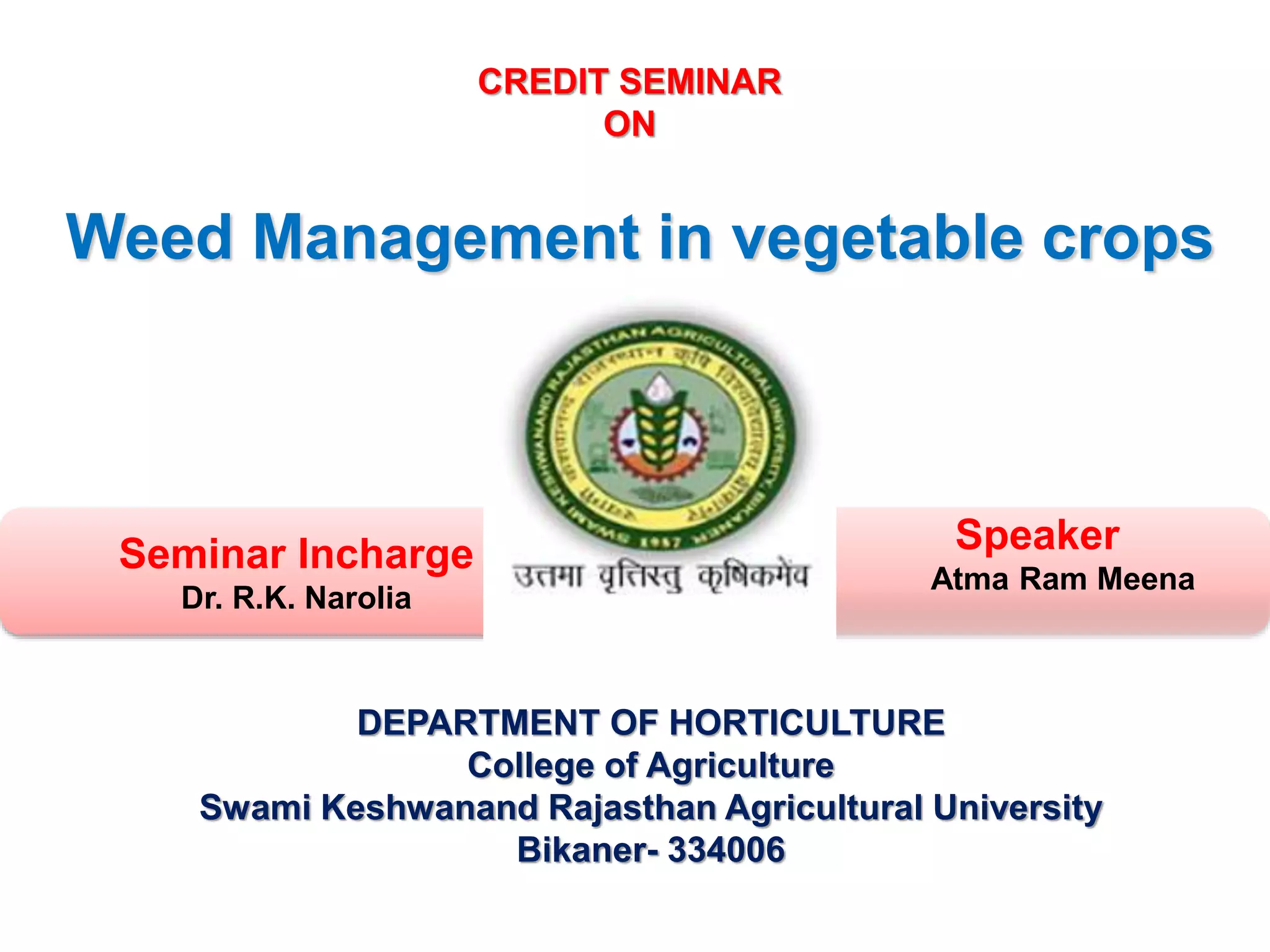 Weed mgt in_vetatables - p | PPT