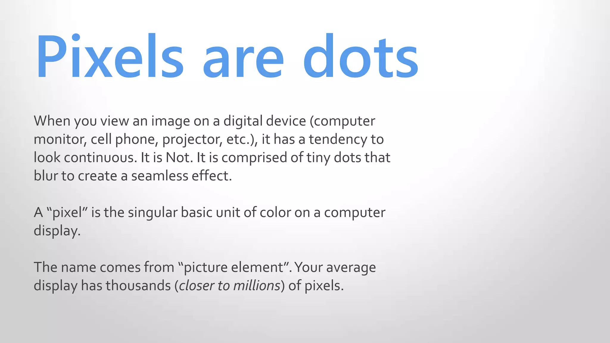 Westby DMT - Week 01 pixels | PPTX