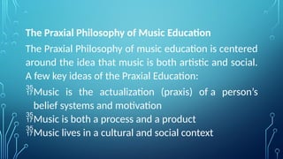 MUSIC101 PHILOSOPHY AND VALUES IN MUSIC EDUCATION | PPTX