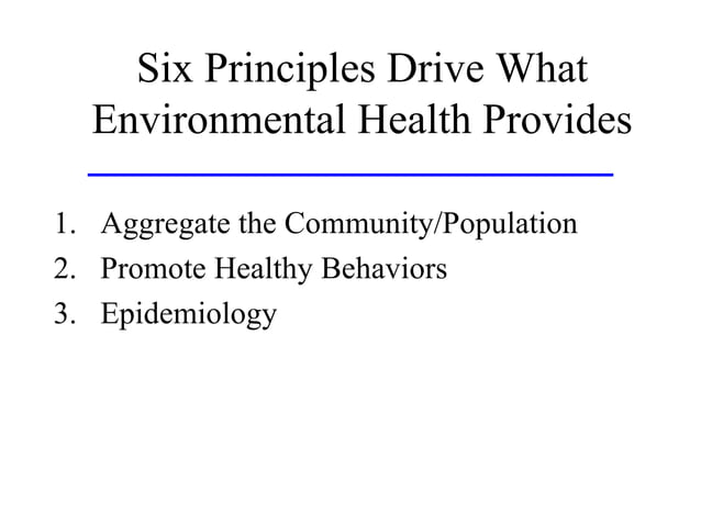Week 1 Assignment-Environmental Health Overview | PPT