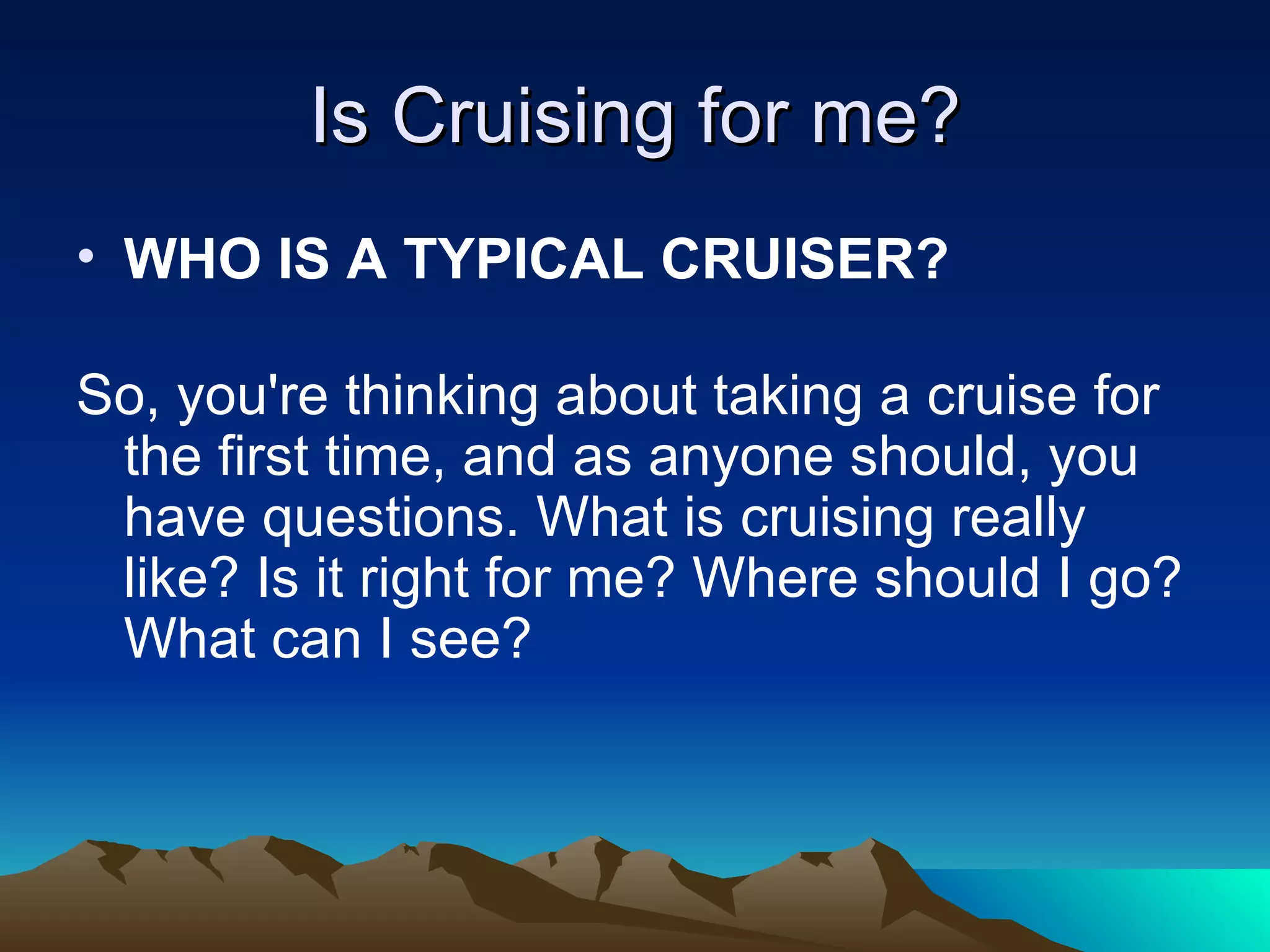 Week 1 Cruising Part 1 | PPT