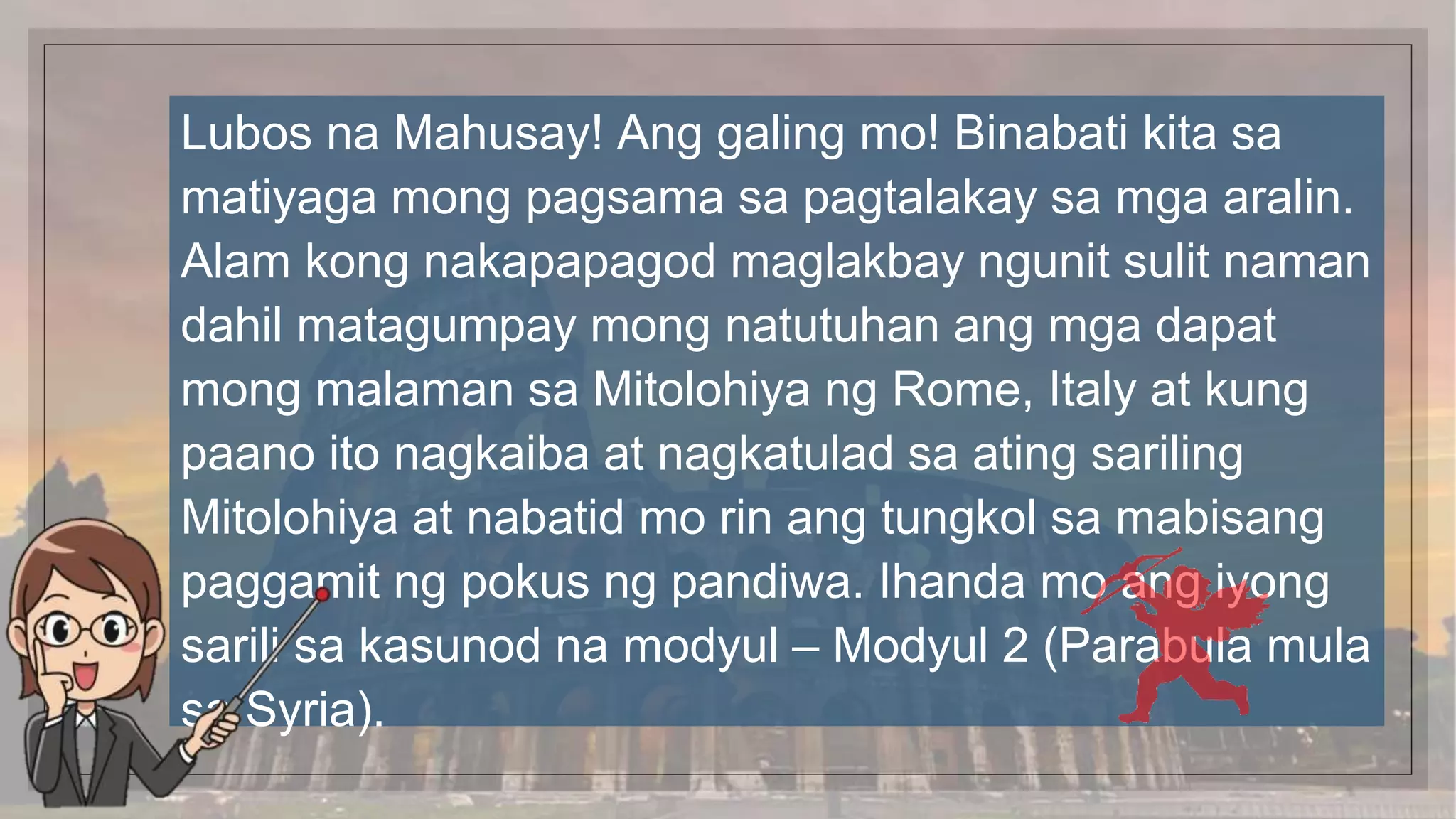 WEEK-1-CUPID-AT-PSYCHE-MITOLOHIYA-MULA-SA-ROME.pptx