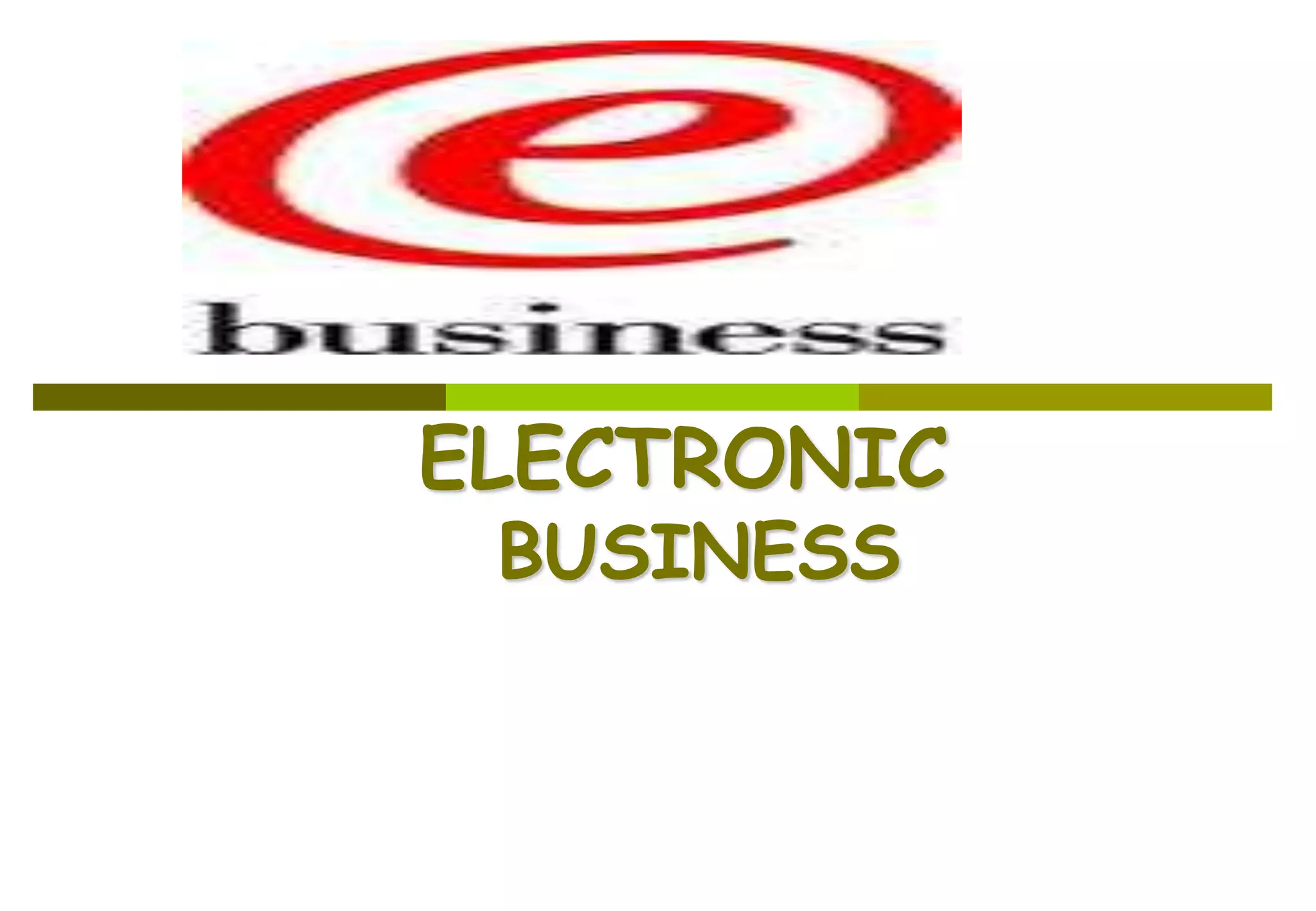 Introduction to electronic business electronic commerce | PPT