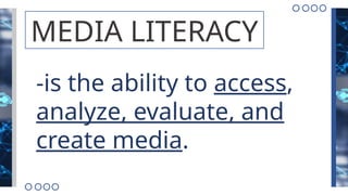 Week-1-MEDIA INFORMATION LITERACY .pptx