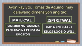 ang mataas na gamit at tunguhin ng isip at kilig loob | PPTX