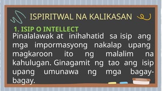 ang mataas na gamit at tunguhin ng isip at kilig loob | PPTX