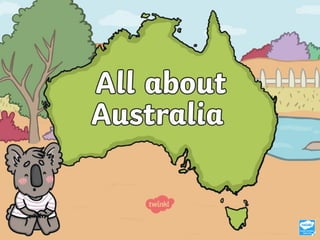 Week-11-powerpoint-all-about-Australia.pdf | Australia and Oceania ...