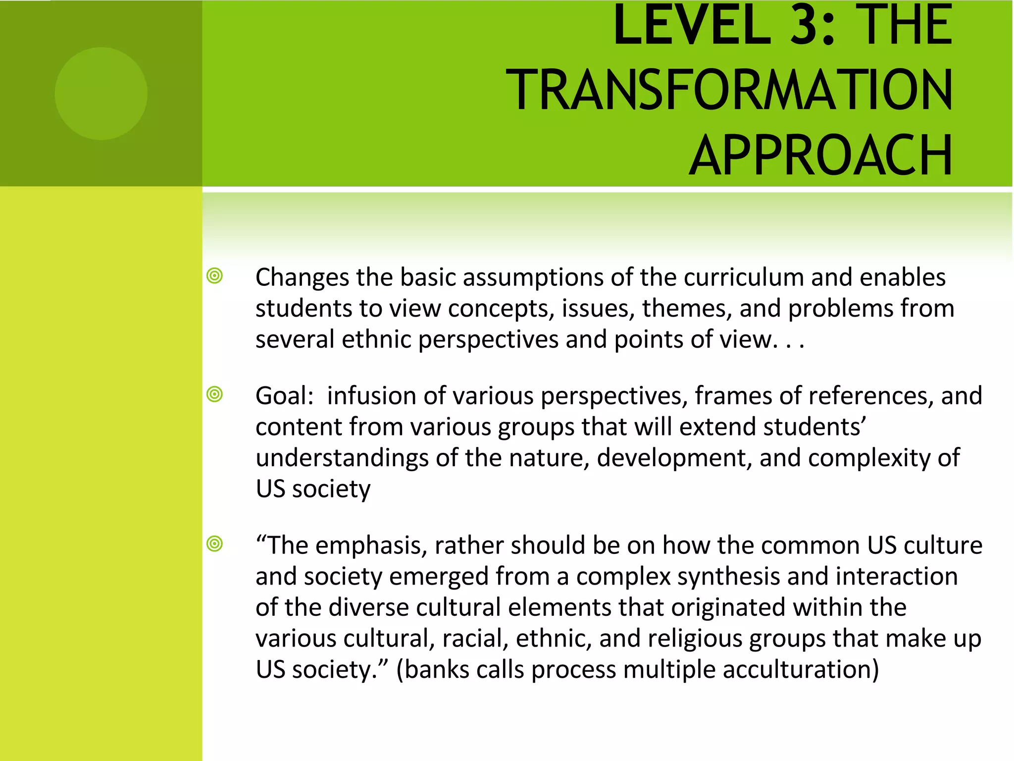 Week 11 Approaches To Multicultural Curriculum Reform | PPT