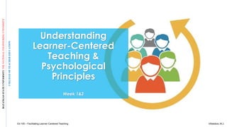 Week-1&2-Understanding-Learner-Centered-Teaching.pdf